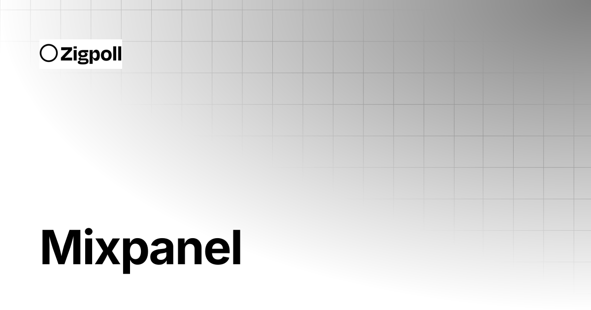 Mixpanel | Zigpoll